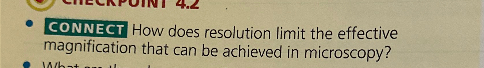 Solved How does resolution limit the effective magnification | Chegg.com