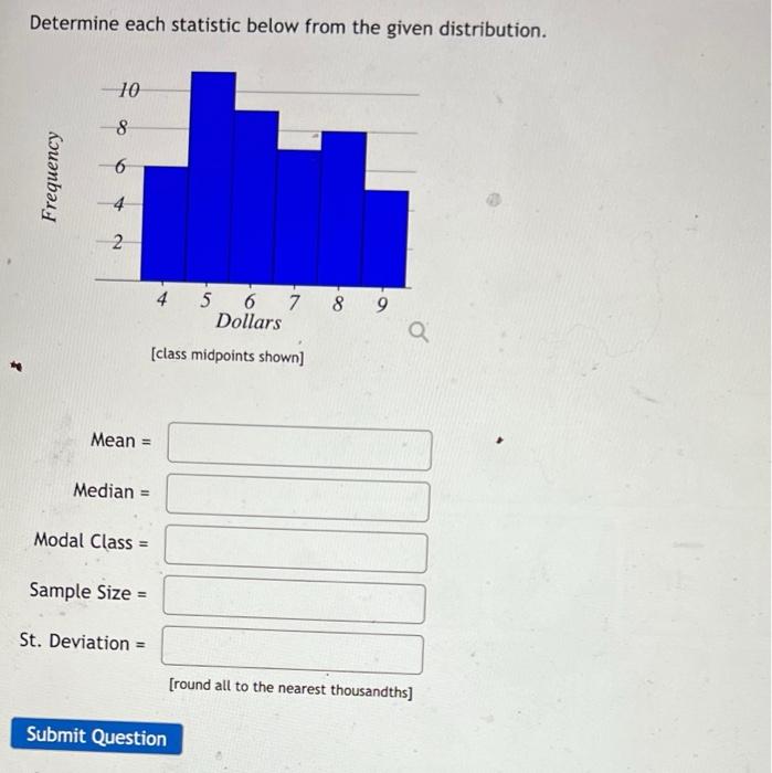Solved Determine each statistic below from the given | Chegg.com