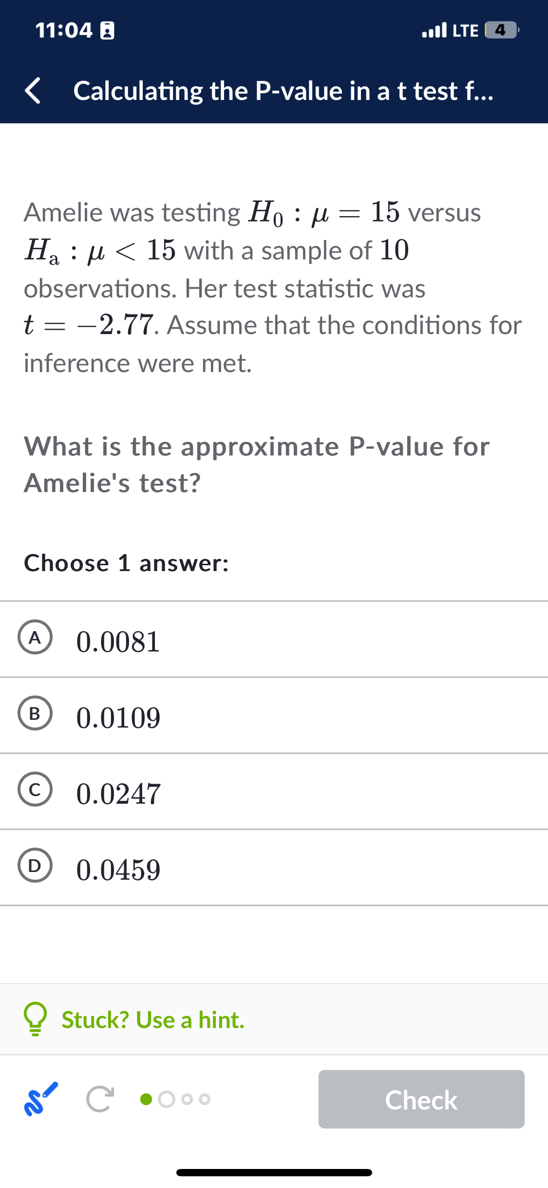 Solved 11:04 ¿.4Calculating the P-value in a t ﻿test | Chegg.com