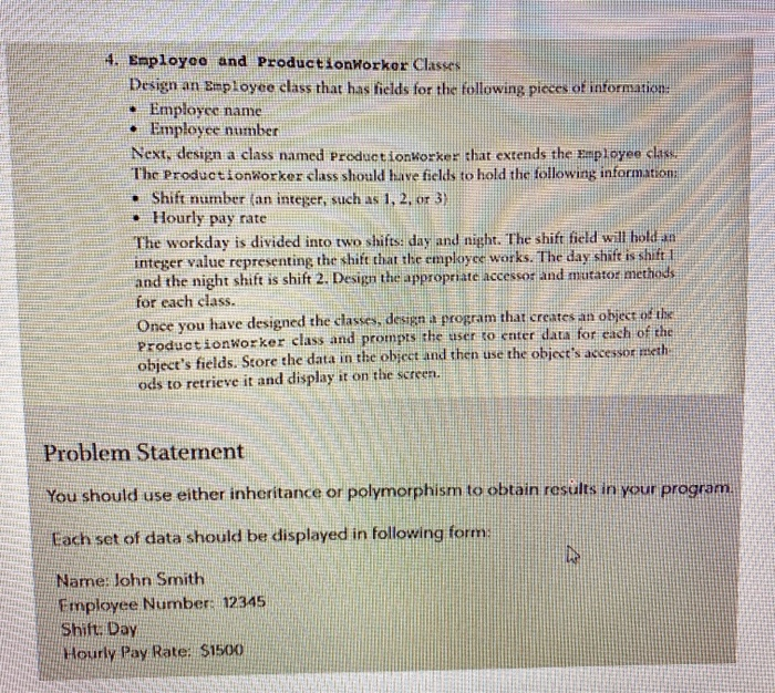 Solved 4. Employoo and ProductionWorker Classes Design an | Chegg.com