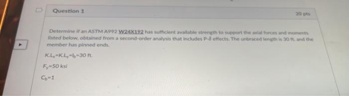 Solved Determine if an A5TM A992 W24X192 has suthcient | Chegg.com