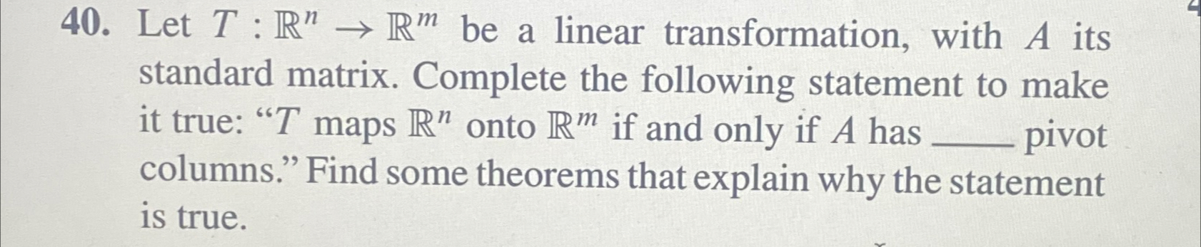 Solved Let T:Rn→Rm ﻿be a linear transformation, with A its | Chegg.com