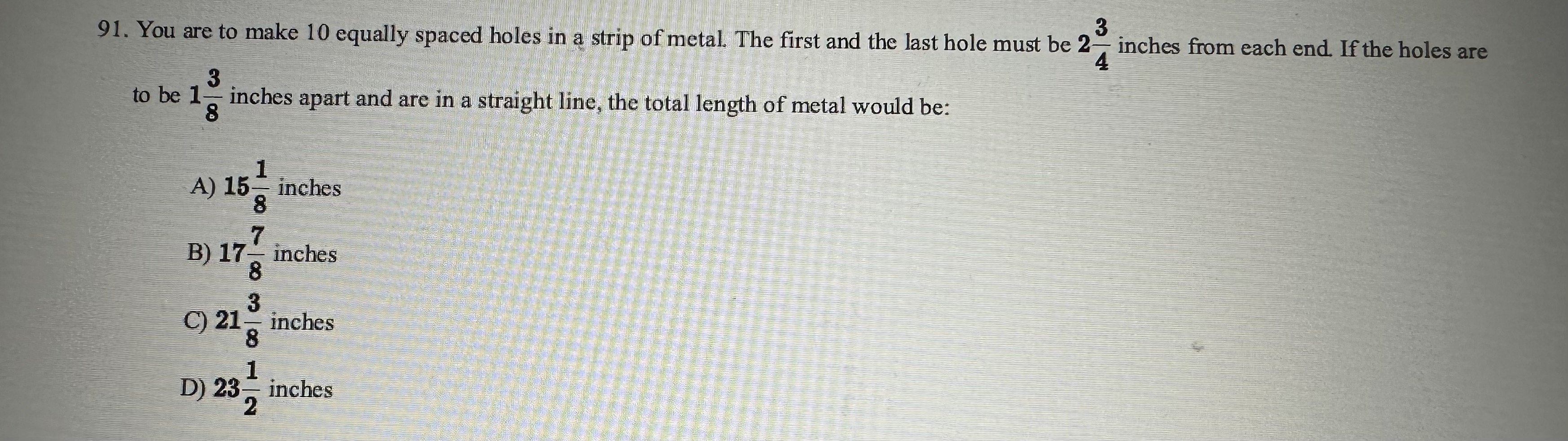 Solved You are to make 10 ﻿equally spaced holes in a strip | Chegg.com