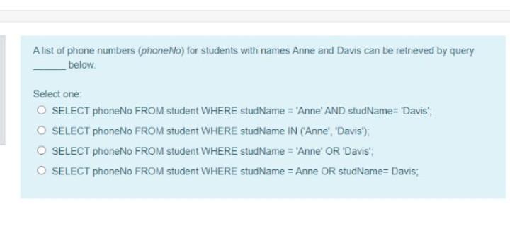 Solved A list of phone numbers (phoneNo) for students with | Chegg.com