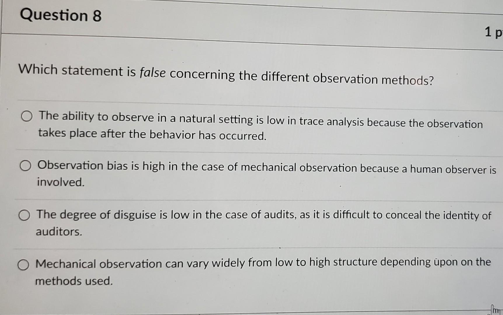 Solved involves trained observers posing as consumers and | Chegg.com