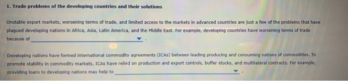 Solved 1. Trade problems of the developing countries and | Chegg.com