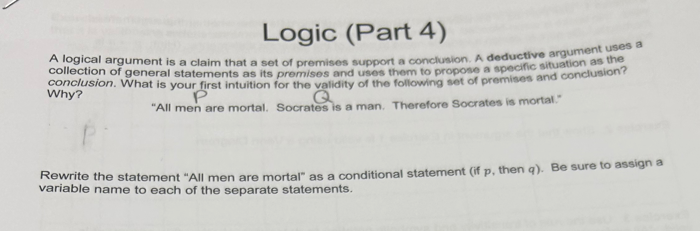 Solved Logic (Part 4)A logical argument is a claim that a | Chegg.com
