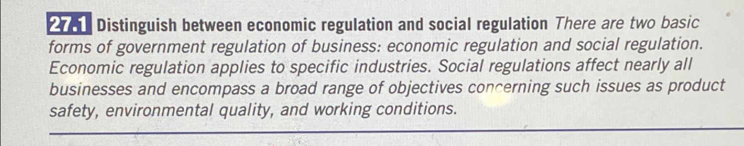 Solved 27.1 ﻿Distinguish between economic regulation and | Chegg.com