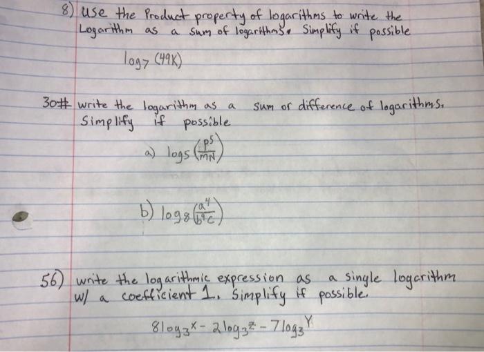 Solved 8) Use the Product property of logarithms to write | Chegg.com