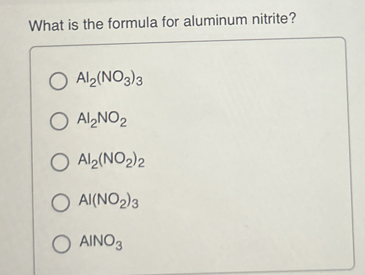 Solved What is the formula for aluminum | Chegg.com
