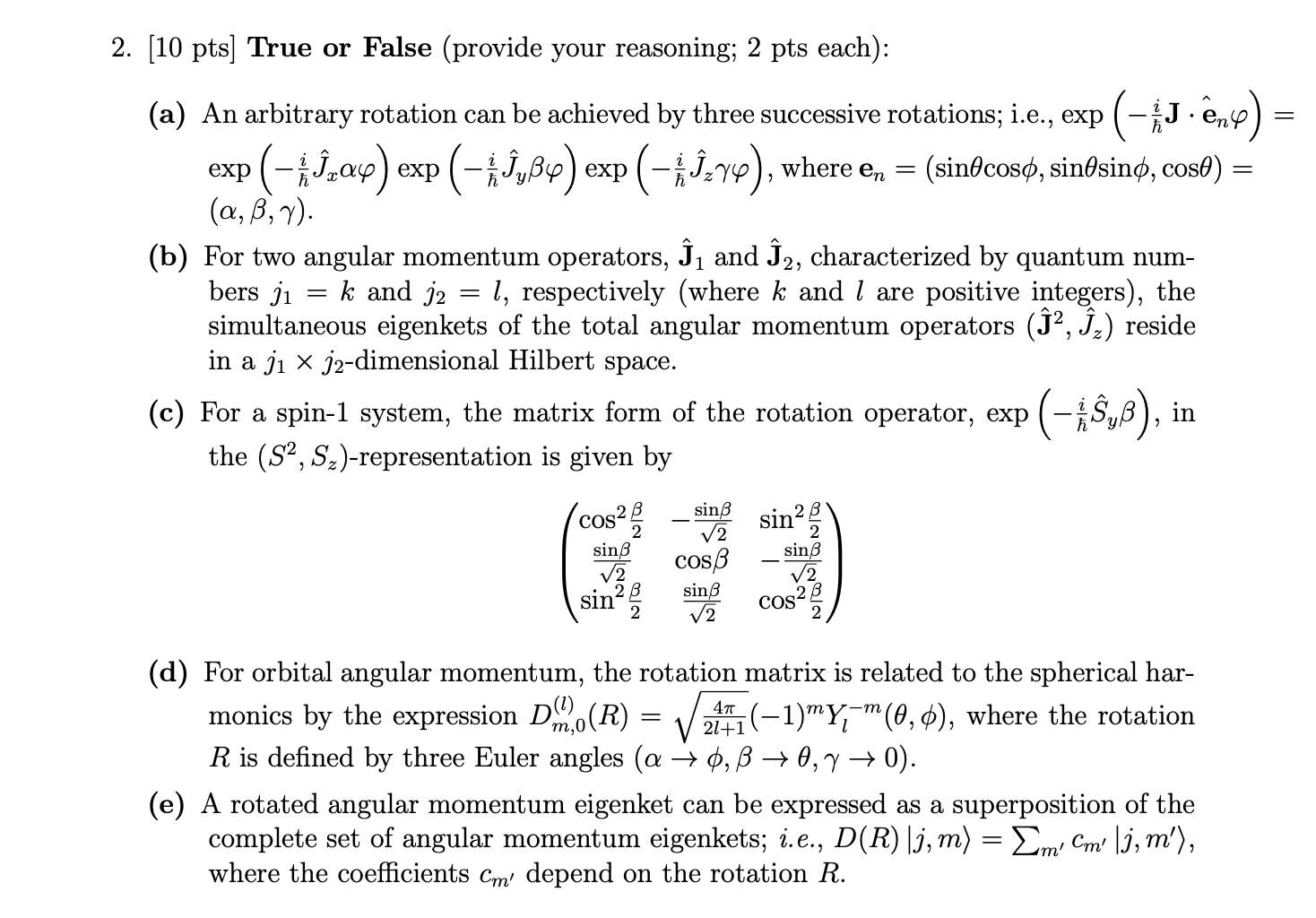 Solved [10 pts] ﻿True or ﻿False (provide ﻿your reasoning; | Chegg.com