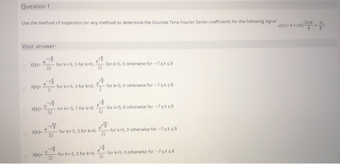 Question 1 Use the method of inspection (or any | Chegg.com