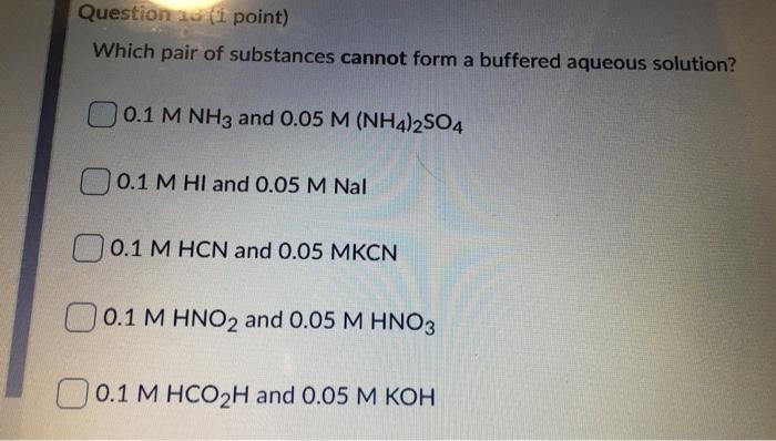 Solved Questions (i point) Which pair of substances cannot | Chegg.com