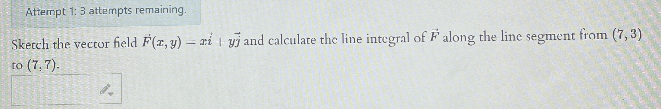 Solved Attempt 1: 3 ﻿attempts remaining.Sketch the vector | Chegg.com