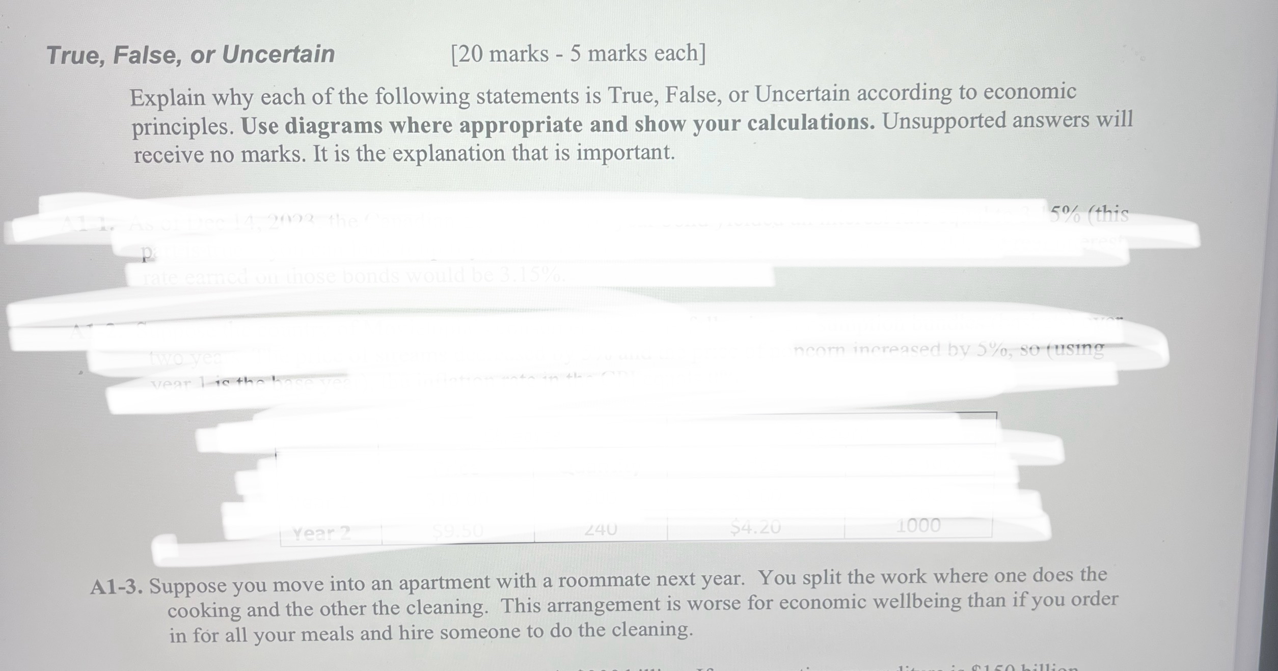 Solved True, False, or Uncertain[20 marks - 5 marks | Chegg.com Solved True, False, or Uncertain[20 marks - 5 marks | Chegg.com