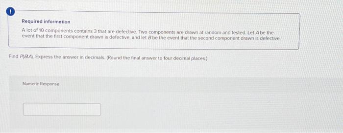 Solved Required information A lot of 10 components contains | Chegg.com