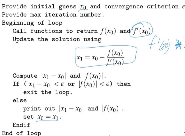 Solved Provide initial guess x0 and convergence criterion | Chegg.com