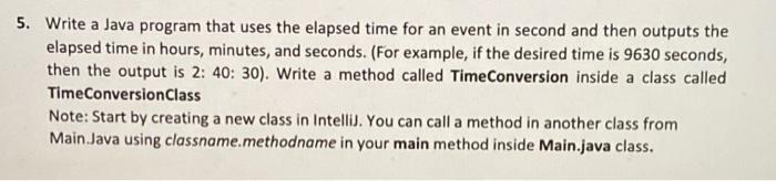 Solved 5. Write a Java program that uses the elapsed time | Chegg.com