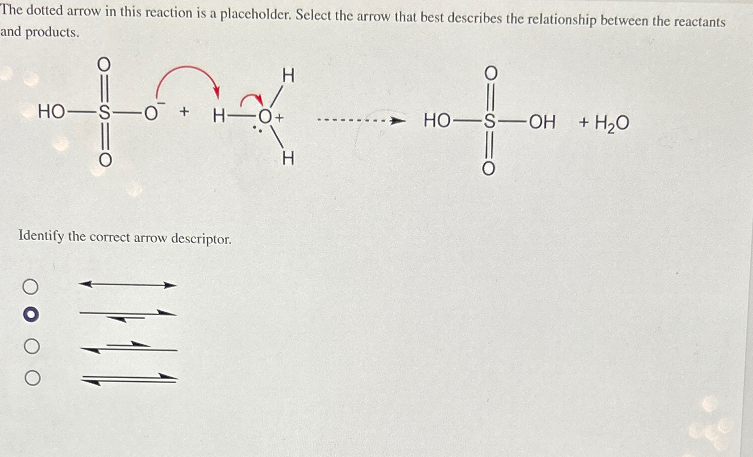 Solved The dotted arrow in this reaction is a placeholder. | Chegg.com