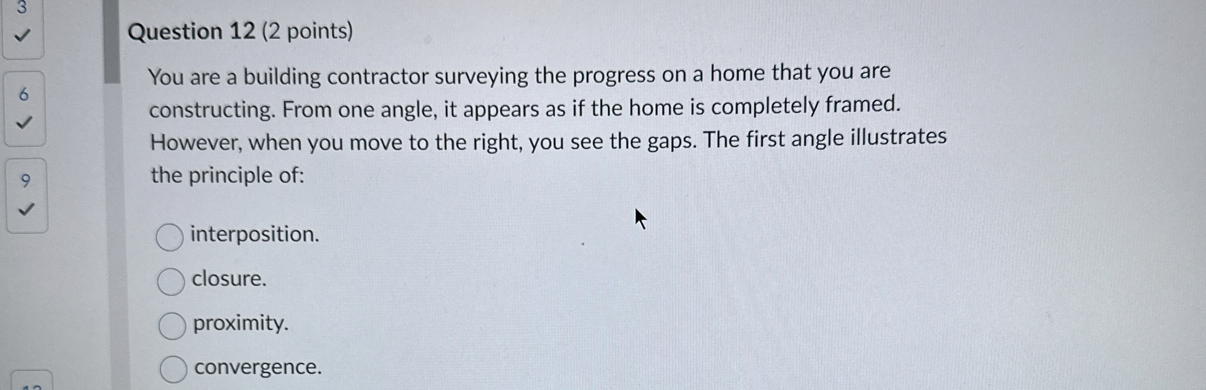 Solved Question 12 (2 ﻿points)You are a building contractor | Chegg.com