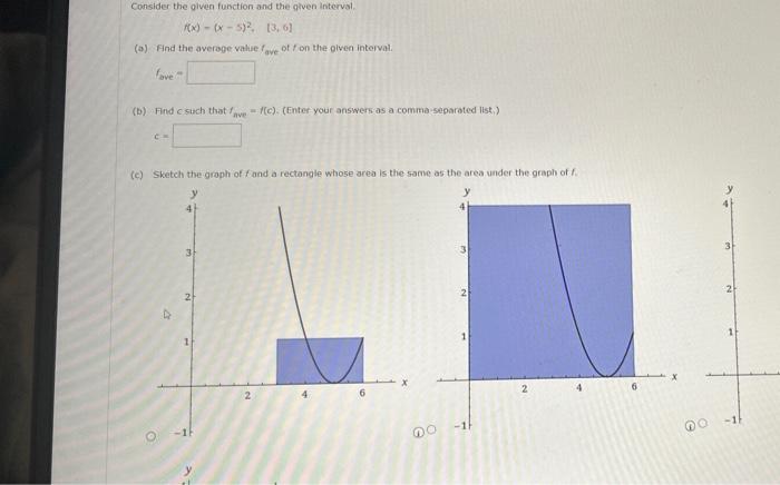 Solved Consider the given function and the given interval. | Chegg.com