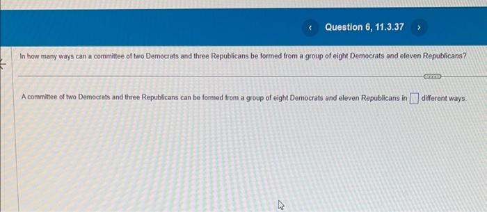 Solved In how many ways can a committee of two Democrats and | Chegg.com