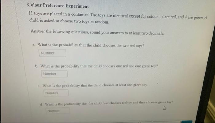 Solved Colour Preference Experiment 11 toys are placed in a | Chegg.com