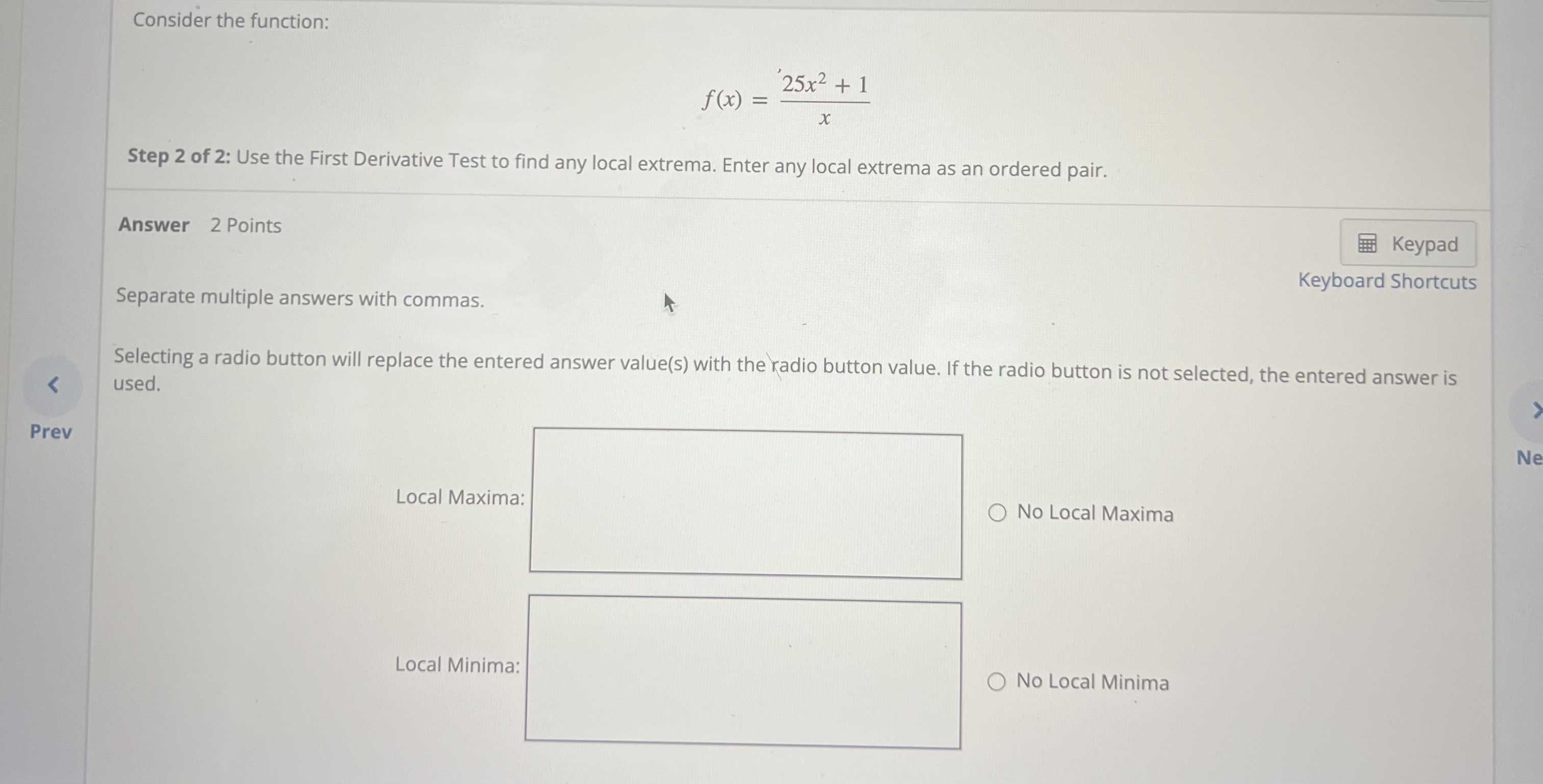 Solved Consider the function:f(x)=25x2+1xStep 2 ﻿of 2: Use | Chegg.com