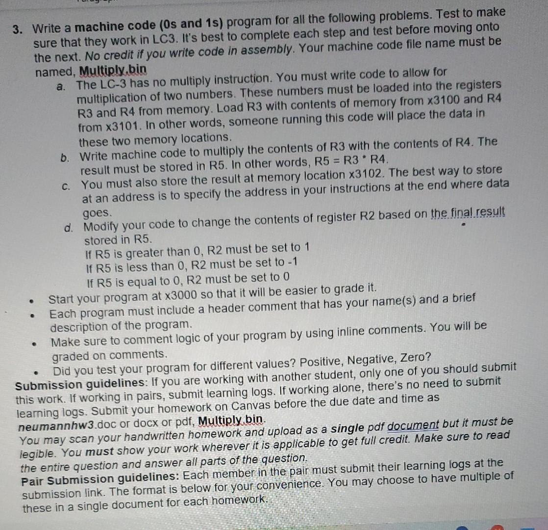 Solved 3. Write a machine code (Os and 1s) program for all | Chegg.com