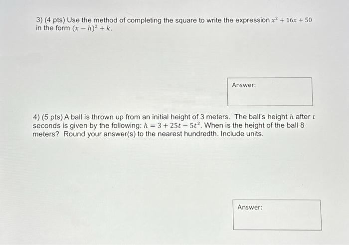 Solved 3) (4 pts) Use the method of completing the square to | Chegg.com