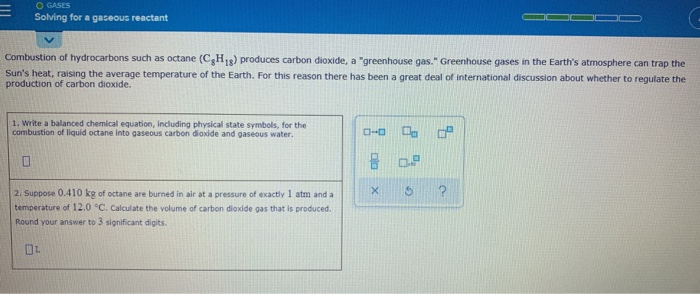 Solved O GASES Solving for a gaseous reactant Combustion of | Chegg.com