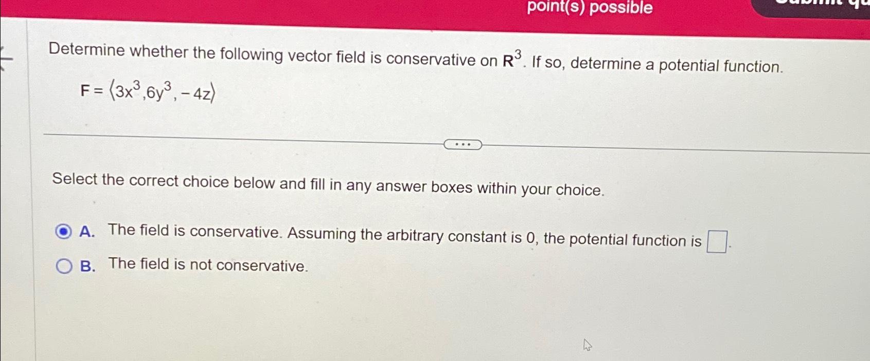 Solved Determine whether the following vector field is | Chegg.com