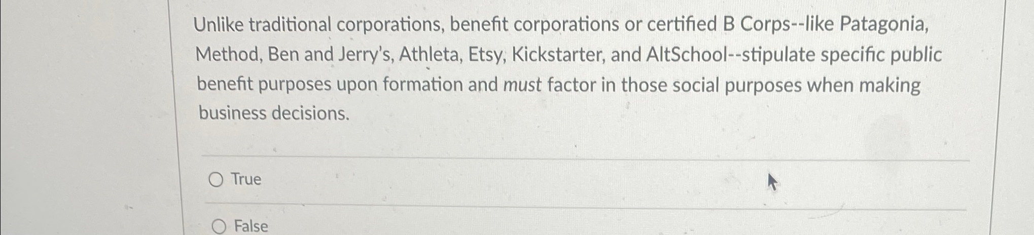 Solved Unlike traditional corporations, benefit corporations | Chegg.com