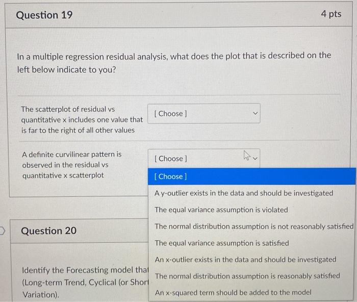 Solved Question 19 4 pts In a multiple regression residual | Chegg.com