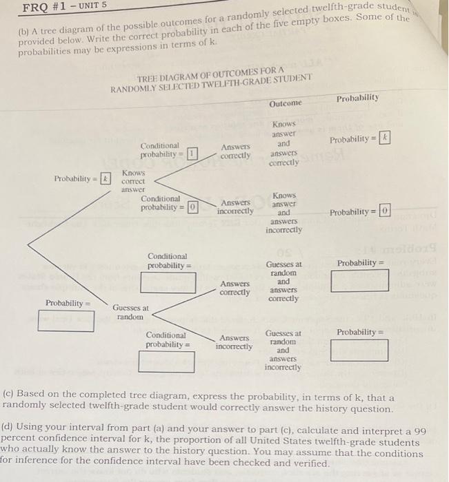 (b) A tree diagram of the possible outcomes for a | Chegg.com
