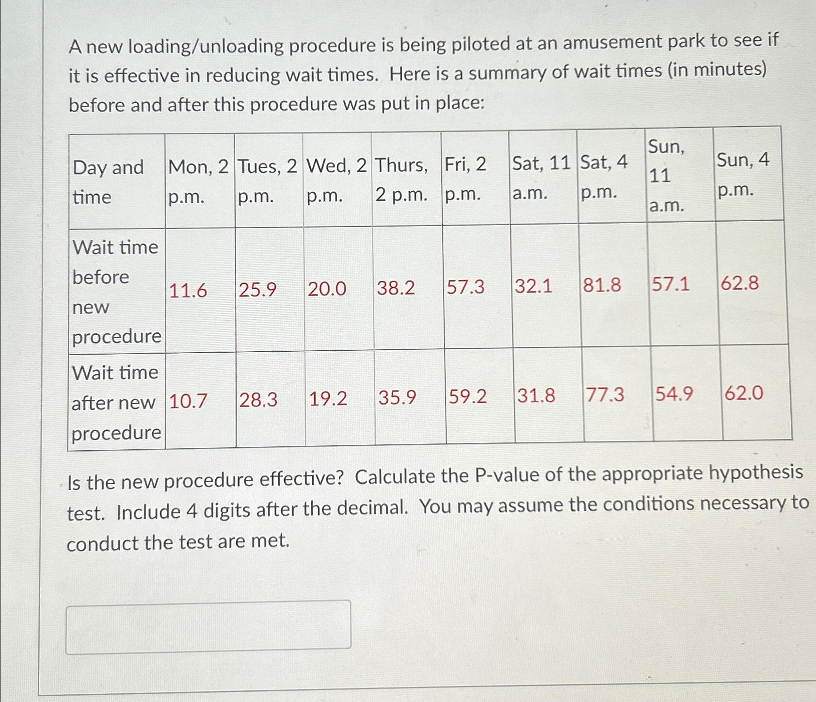 Solved A new loading/unloading procedure is being piloted at | Chegg.com