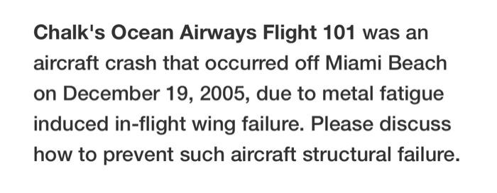 Solved Chalk's Ocean Airways Flight 101 was an aircraft | Chegg.com