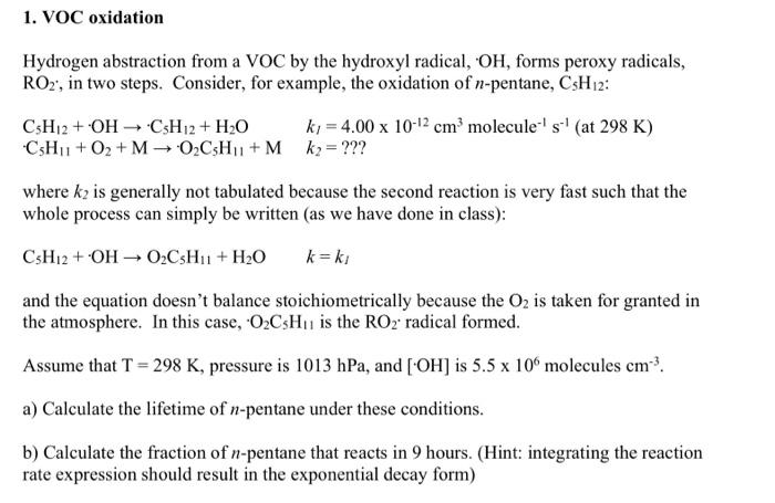Solved 1. VOC oxidation Hydrogen abstraction from a VOC by | Chegg.com