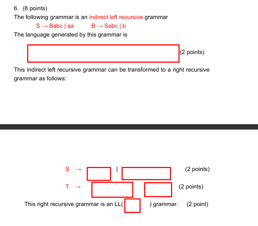 Solved (8 ﻿points)The following grammar is an ﻿indirect left | Chegg.com