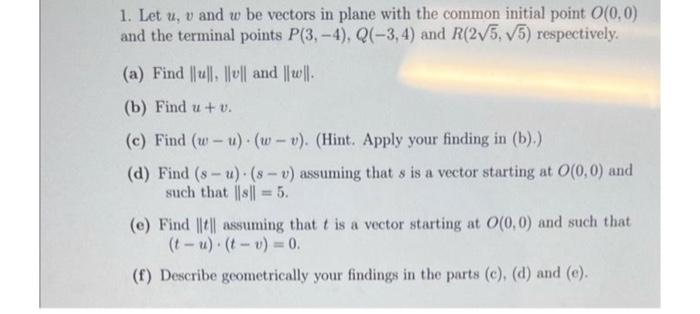 Solved 1. Let u,v and w be vectors in plane with the common | Chegg.com