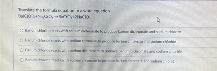 Solved Translate the formula equation to a word equation | Chegg.com