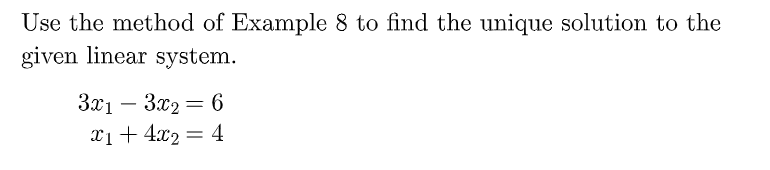 Solved Use the method of Example 8 ﻿to find the unique | Chegg.com