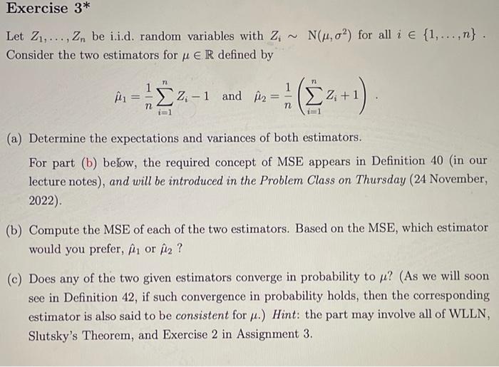 Solved Let Z1,…,Zn be i.i.d. random variables with | Chegg.com