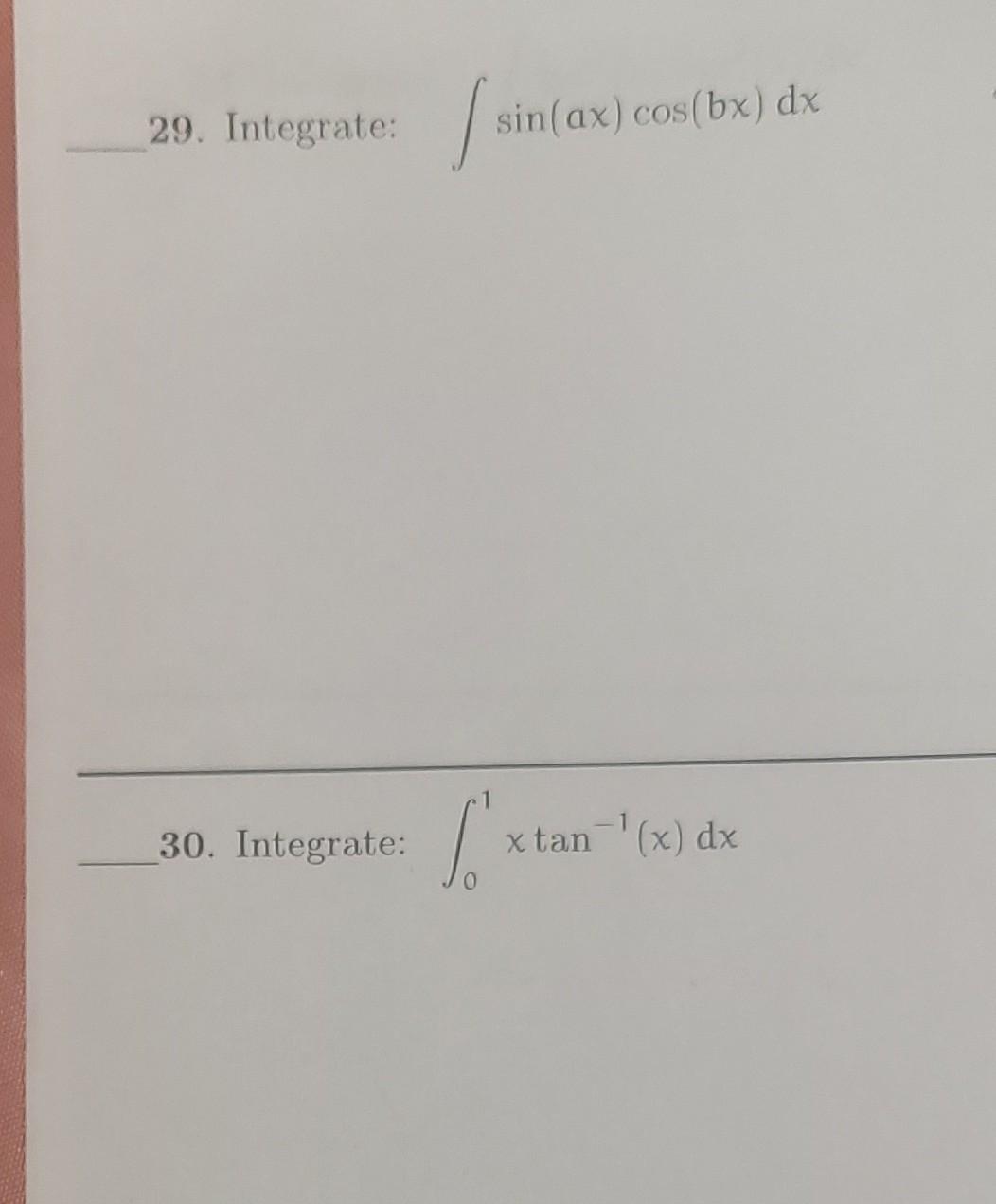 Solved ∫sin(ax)cos(bx)dx | Chegg.com