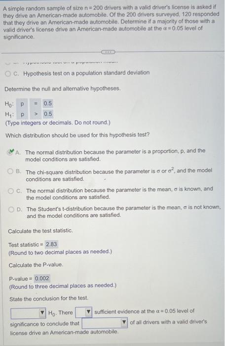 Solved A simple random sample of size n=200 drivers with a | Chegg.com