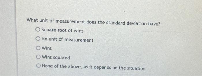 Solved The following table represents the number of wins a | Chegg.com