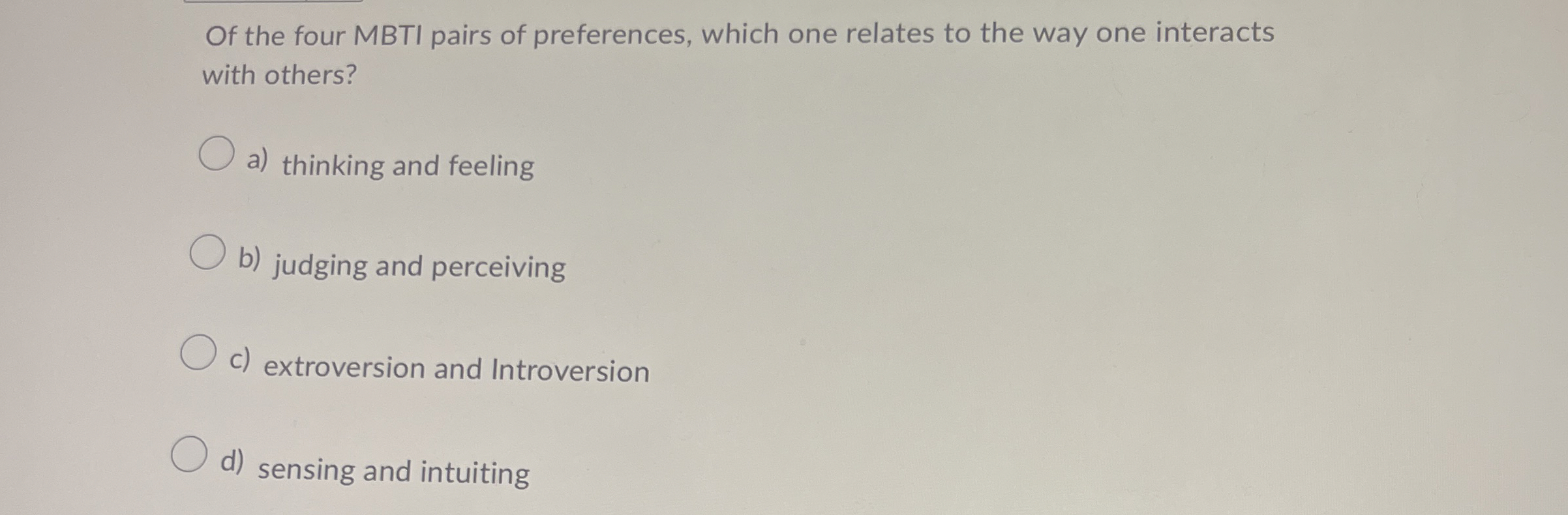 Solved Of the four MBTI pairs of preferences, which one | Chegg.com