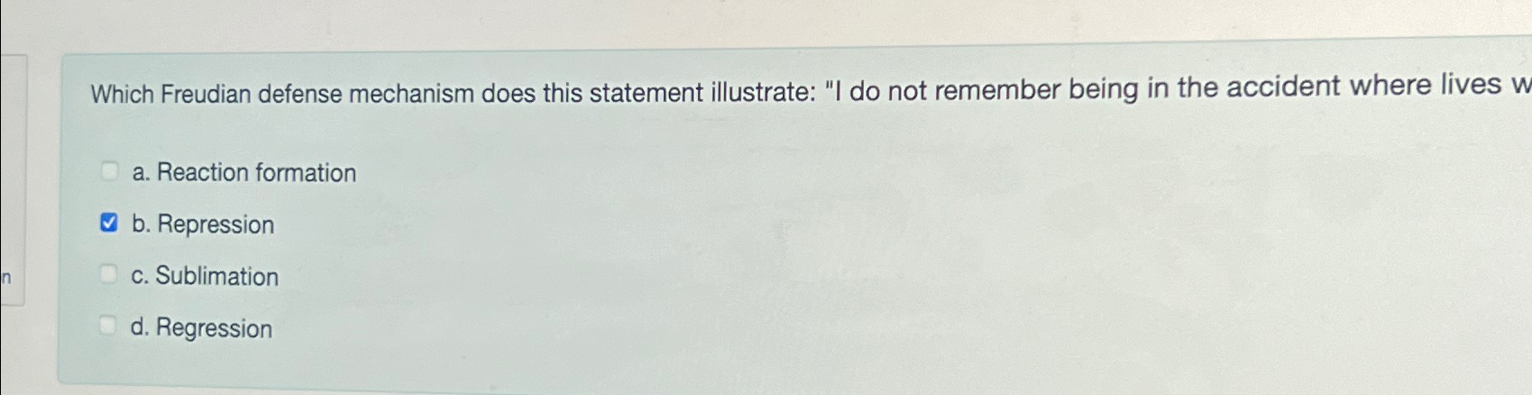Solved Which Freudian defense mechanism does this statement | Chegg.com Solved Which Freudian defense mechanism does this statement | Chegg.com
