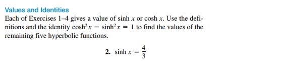 Solved Values and Identities Each of Exercises 1−4 gives a | Chegg.com