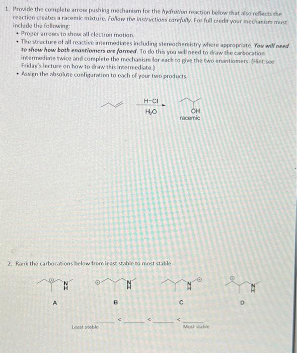 Solved 1. Provide the complete arrow pushing mechanism for | Chegg.com